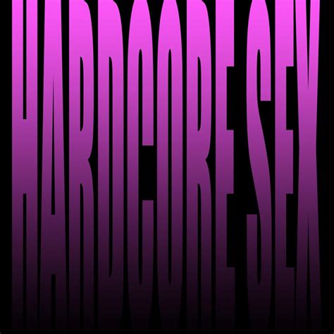 Hardcore Sex Feat Dj Jambalaya Leander Song Lyrics Music Videos
