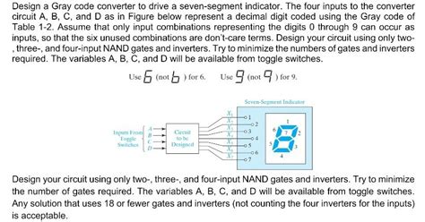 Solved Design A Gray Code Converter To Drive A Seven Segment