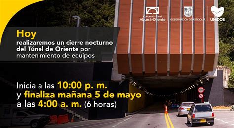 Hoy Habrá Cierre En El Túnel De Oriente Que Comunica A Medellín Con El