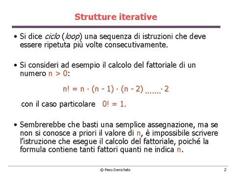 Informatica Strutture Iterative Strutture Iterative Si Dice Ciclo