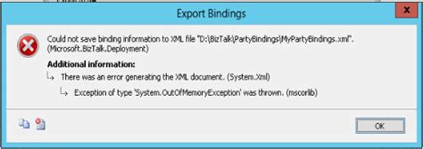 Exception Of Type Systemoutofmemoryexception Was Thrown While Exporting Global Party Bindings