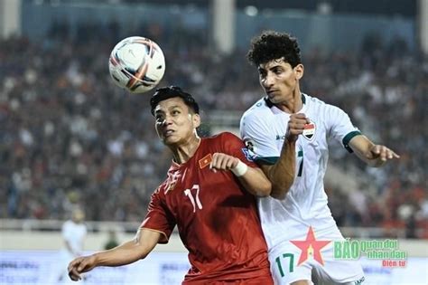 Lịch thi đấu bóng đá Đội tuyển Việt Nam gặp Iraq tại Asian Cup Báo Giáo Dục Thời Đại