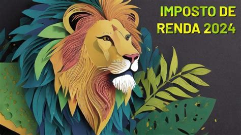 Preciso Declara Imposto De Renda Em 2024 Veja As Novas Regras