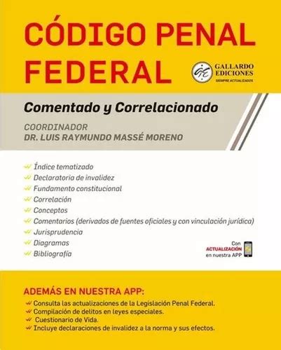 Código Penal Federal Comentado Y Correlacionado 2023 De H Greso De