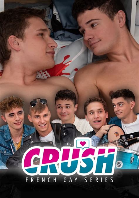 Crush Gay Season Watch Full Episodes Streaming Online