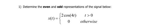 solved determine the even and odd representations of the
