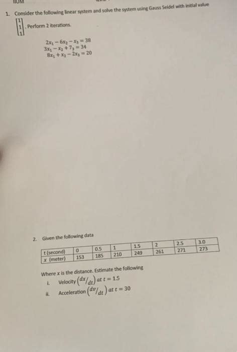 Solved 1 Consider The Following Linear System And Solve The