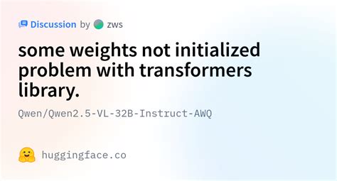 Qwenqwen25 Vl 32b Instruct Awq · Some Weights Not Initialized Problem