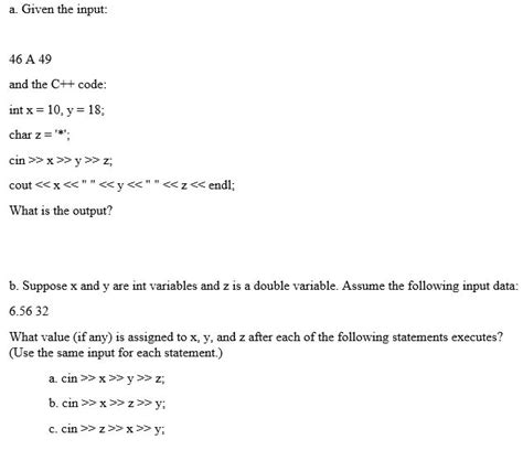 Solved A Given The Input 46 A 49 And The C Code Int X