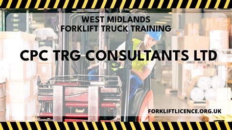 Cpc Trg Consultants Ltd Forklift Licence