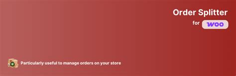 woocommerce order splitter split duplicate merge orders