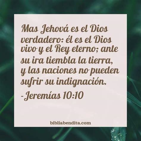 Explicación Jeremías 10 10 Mas Jehová Es El Dios Verdadero él Es El