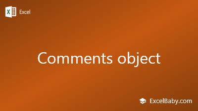 Comments Object Excelbaby