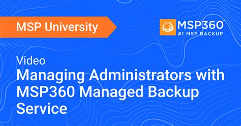 Managing Administrators With Msp360 Managed Backup