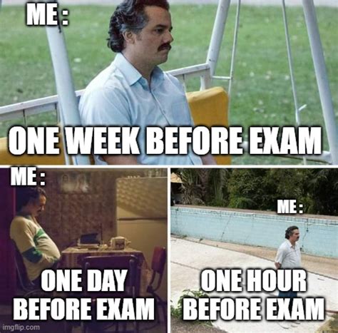 Day Of Exam Meme