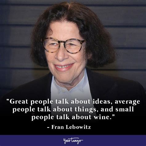 31 Best Fran Lebowitz Quotes That Hilariously Tell It Exactly Like It