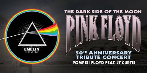 Pink Floyd The Dark Side Of The Moon Th Anniversary Emelin Theatre