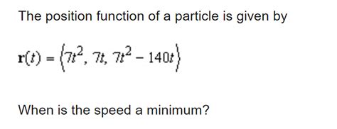 Solved The Position Function Of A Particle Is Given By Rt