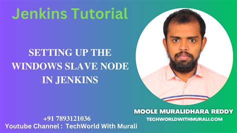 Setting Up The Windows Slave Node In Jenkins Techworld With Murali