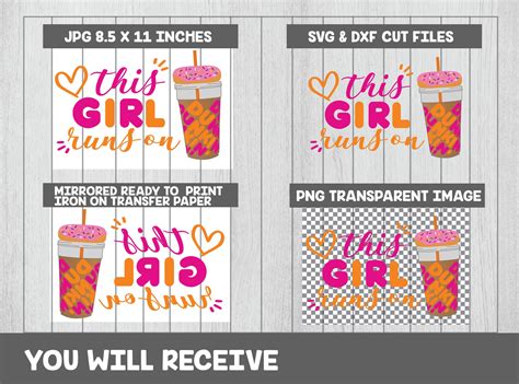 This Girl Runs On Dunkin Svg Dunkin Donuts Girl Loves Coffee Etsy