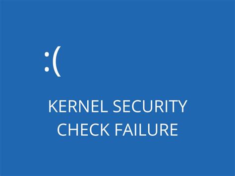 Stop Code Kernel Security Check Failure Windows Fixed