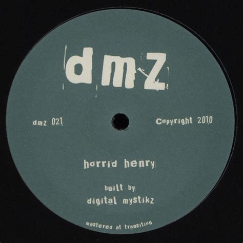 Digital Mystikz Education Horrid Henry Dmz Dmz021 Mushimushi Records