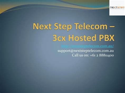 Ppt Next Step Telecom 3cx Hosted Pbx Provider Powerpoint Presentation Id 8095934