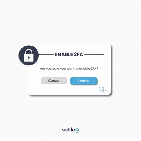 Settletech On Linkedin Did You Know That Implementing Two Factor