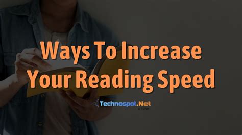 How To Read Faster Ways To Increase Your Reading Speed