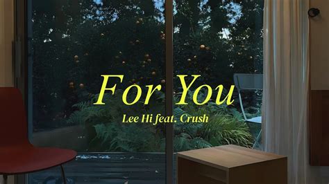 Lee Hi For You Feat Crush Lyrics Youtube