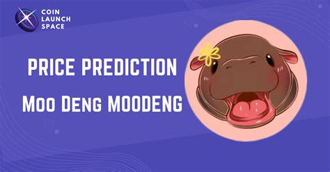 Moo Deng Moodeng Price Prediction 2025 2026 2028 2030 2040 2050