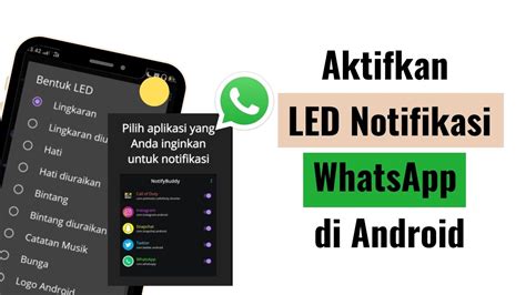 Cara Mengaktifkan Led Notifikasi Whatsapp Di Android Inwepo