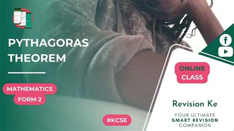 Pythagoras Theorem Intro Form 2 Mathematics Kcse Revision Youtube