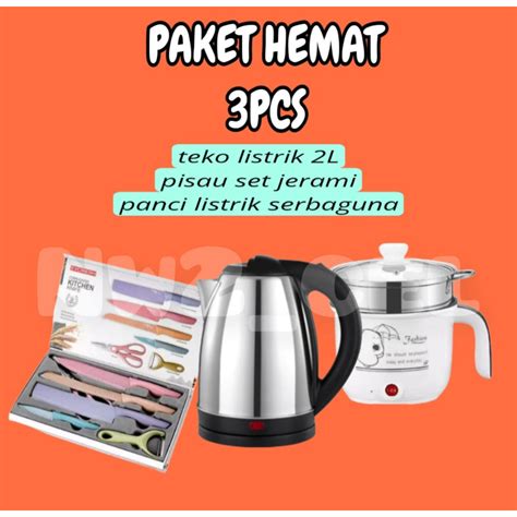 Jual MEGA SALE PROMO 3PCS PANCI LISTRIK TEKO LISTRIK 2L PISAU SET