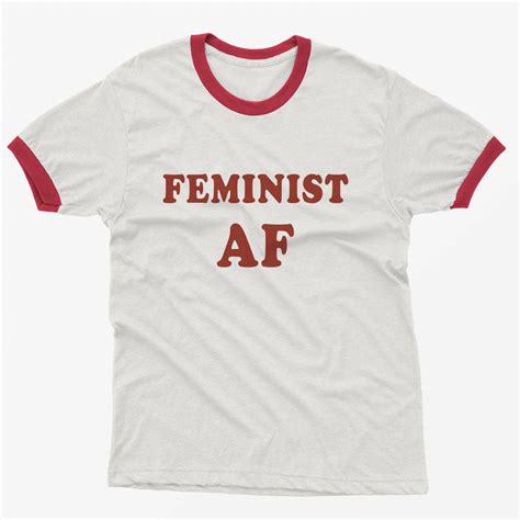 Feminist T Shirt Feminism Shirt Feminist Af Shirt Tshirts Etsy