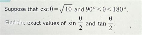 solved suppose that cscθ 102 ﻿and 90°