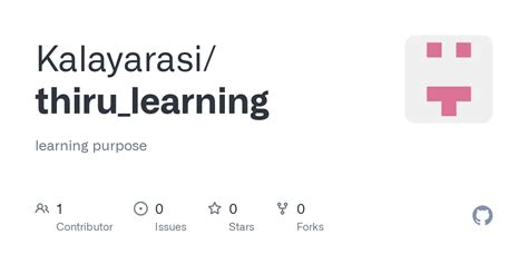 Github Kalayarasithirulearning Learning Purpose