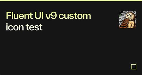 Fluent Ui V9 Custom Icon Test Codesandbox