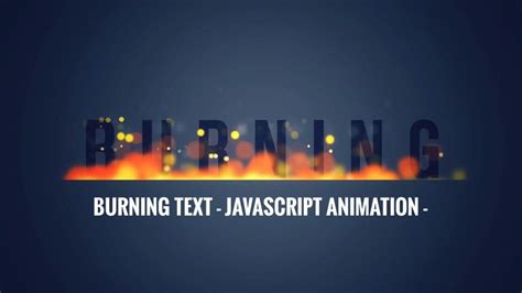 HOT BURNING TEXT ANIMATION 2 Using JAVASCRIPT CSS HTML Mahir