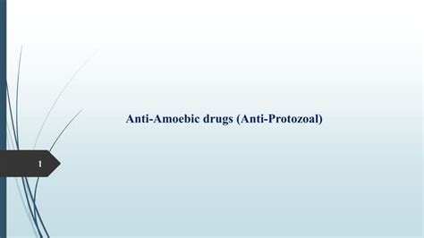 Antiprotozoal Drugs Pptx