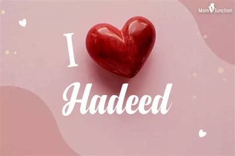 Explore Hadeed Meaning Origin And Popularity