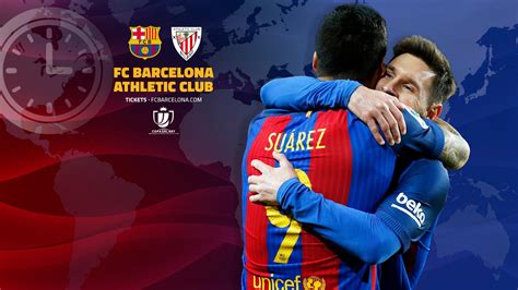 When And Where To Watch Fc Barcelona V Athletic Club