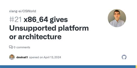 x86 64 gives unsupported platform or architecture · issue 21 · xlang