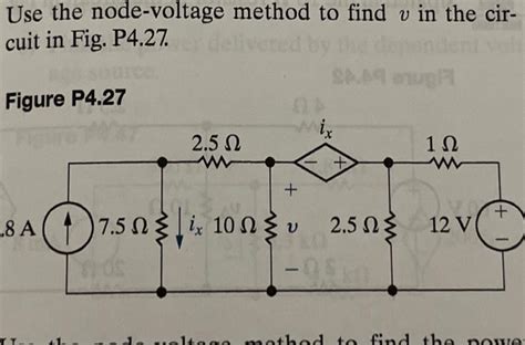 Use The Node Voltage Method To Find V In The Circut Chegg Com