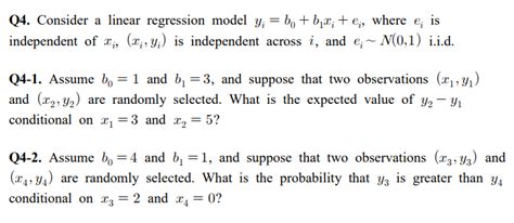 solved q4 consider a linear regression model yi b0 b1xi ei