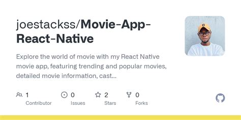 GitHub Joestackss Movie App React Native Explore The World Of Movie