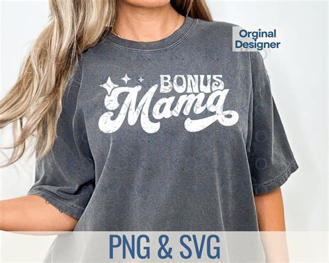 Bonus Mama Svg Retro Mama Png Step Mom T Mom Shirt Png Trendy