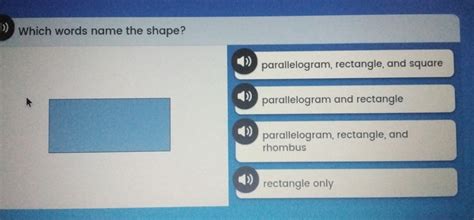 solved which words name the shape parallelogram rectangle and