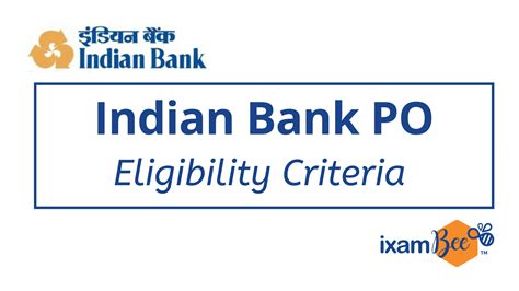 Indian Bank Po Eligibility Criteria 2025 Age Limit Education