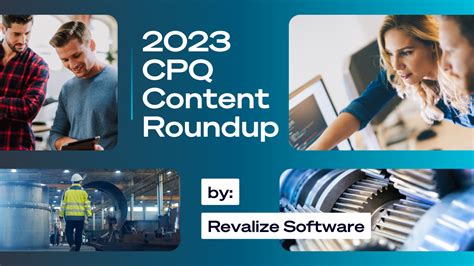 2023 Cpq Content Roundup
